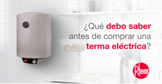 ¿Qué debo saber antes de comprar una terma eléctrica? – Rheem Manufacturing